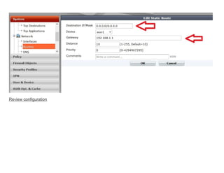 FORTIGATE FIREWALL BASIC KNOWELEDGE TO CONFIGURE ROUTER | DOCX