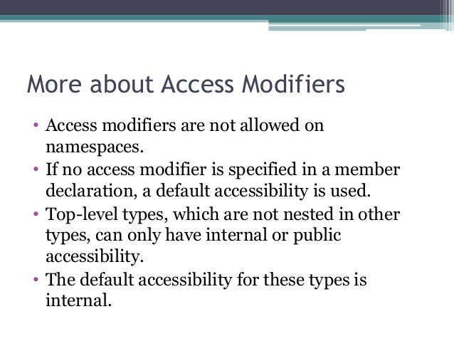 C Access Modifiers 