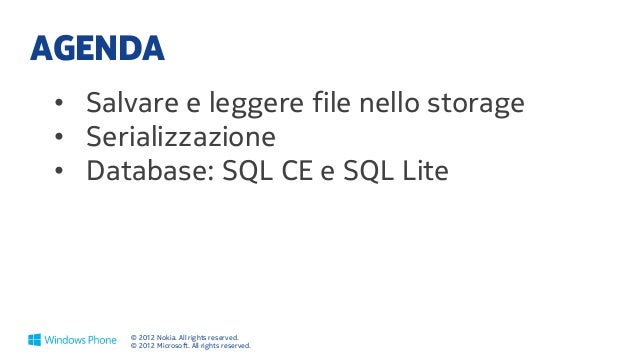 Accesso ai Dati in Windows Phone: Isolated Storage, Database e Data S…