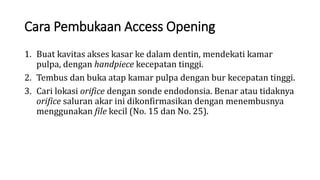 access opening anterior.pptx