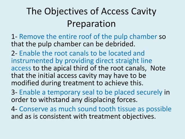 Access opening for RCT | PPTX | Oral care | Personal Care