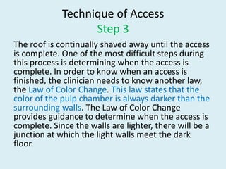 Access opening for RCT | PPTX