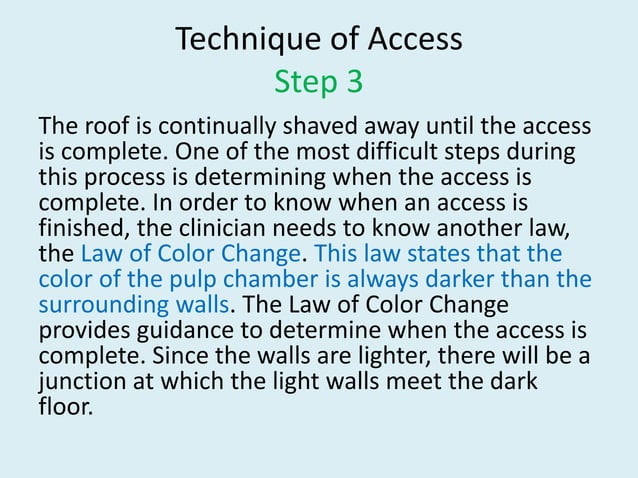 Access opening for RCT | PPTX | Oral care | Personal Care