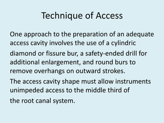 Access opening for RCT | PPTX