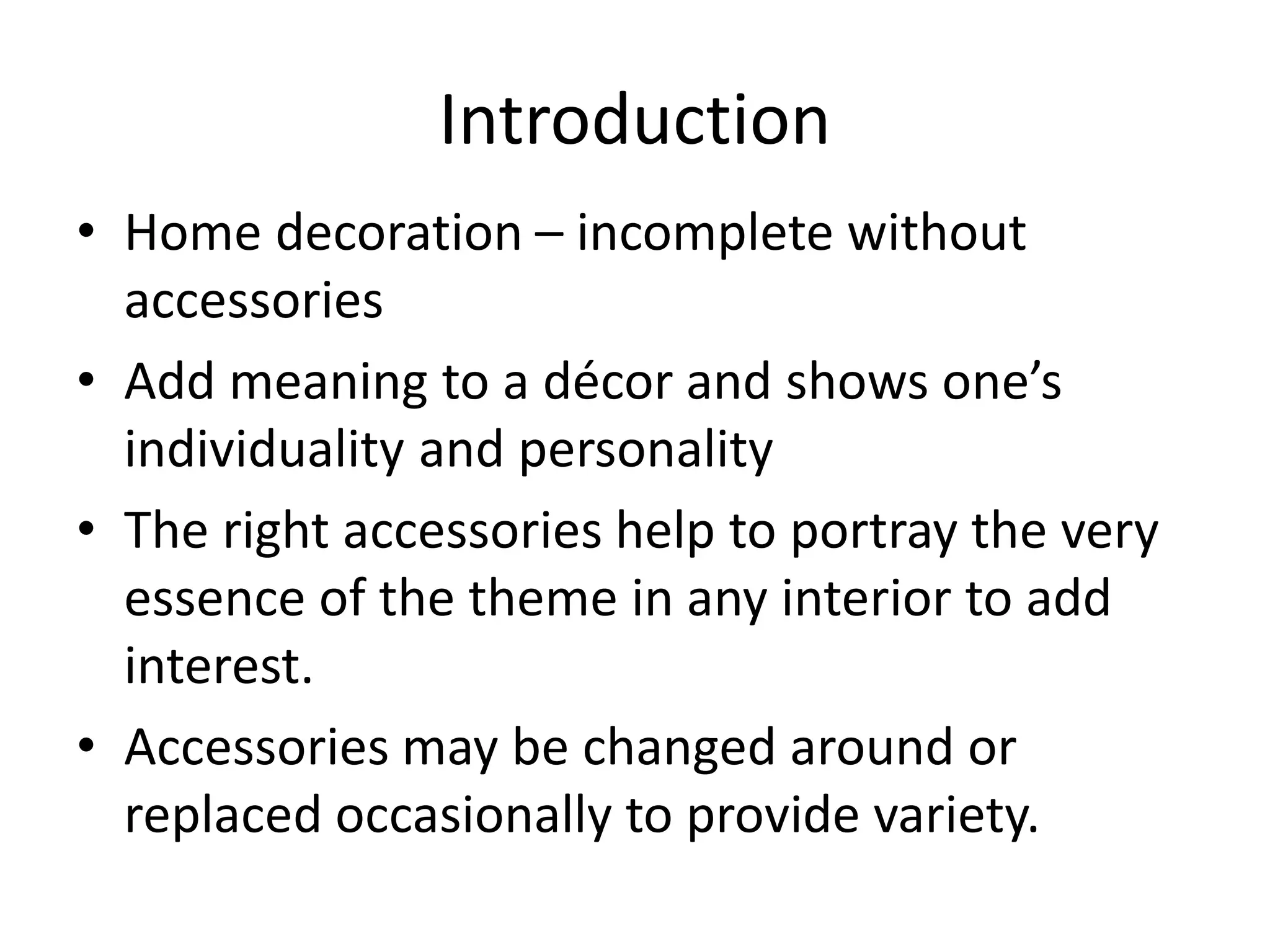 Types of Accessories in Interior Decoration | PPT