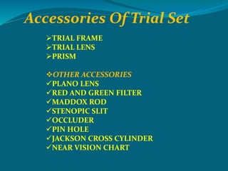 Accessories of trial set | PPTX