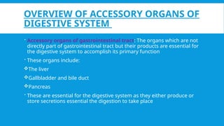 ACCESSORY ORGANS OF DIGESTIVE SYSTEM.pptx