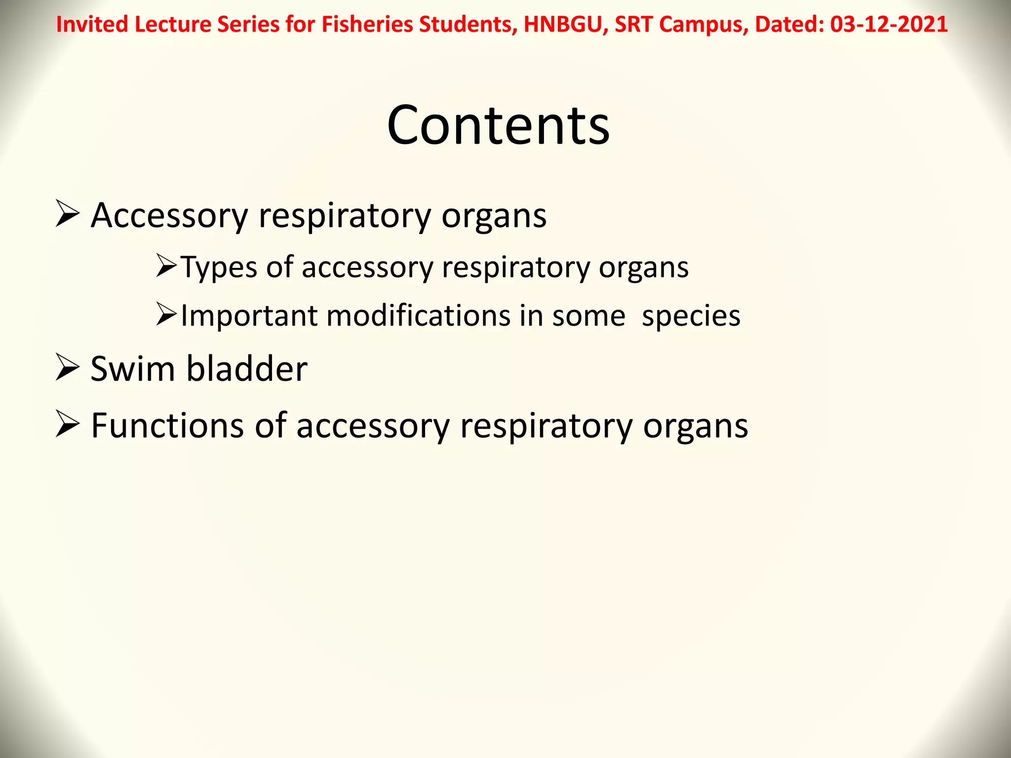 Accessory Respiratory organs in Fishes.pptx
