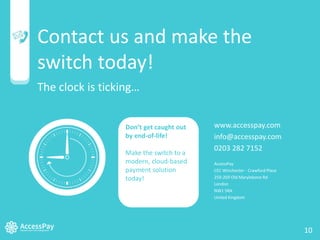 End-of-Life on Bacs/Direct Debit Software? The AccessPay Solution... | PPT