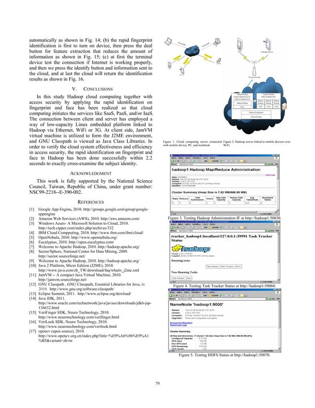 Access security on cloud computing implemented in hadoop system | PDF