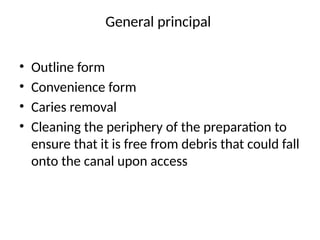 Access to cavity. Endodontic cavity preparationpptx | PPTX