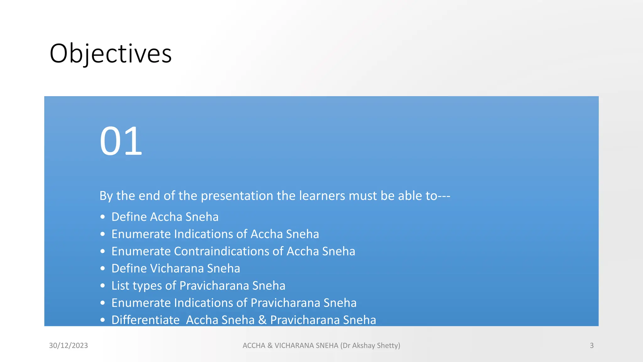 Accha sneha and Pravicharana Sneha.pptx