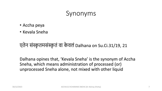 Accha sneha and Pravicharana Sneha.pptx