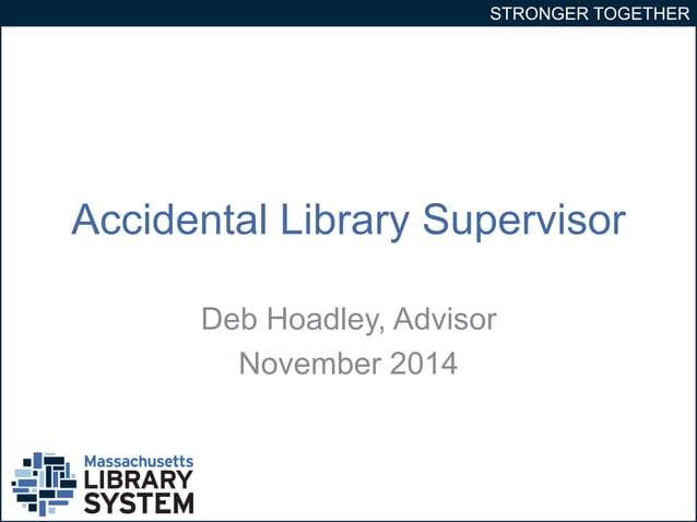 Accidental Library Supervisor | PPTX