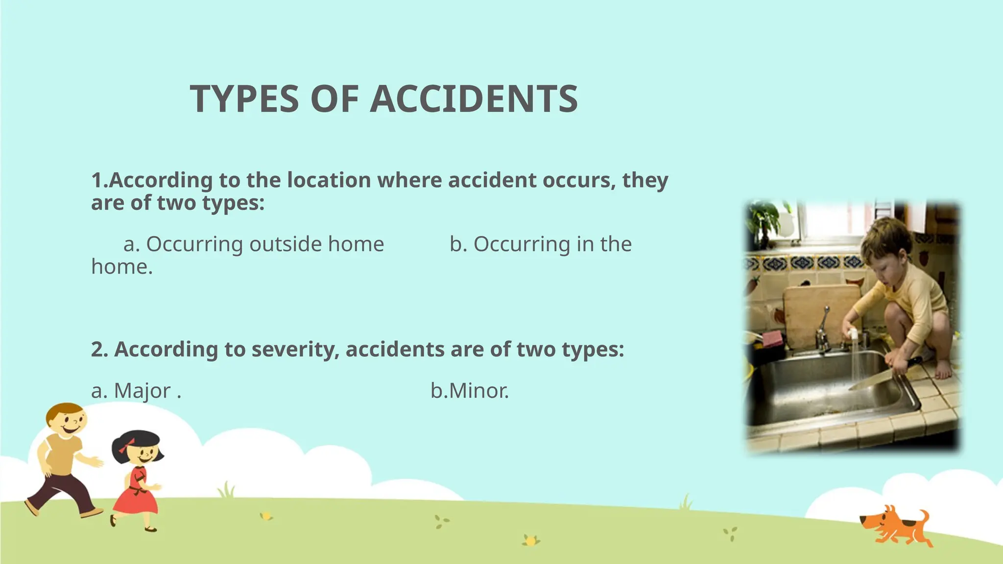 ACCIDENT AND ACCIDENT PREVENTION.pptx child health nursing | PPTX