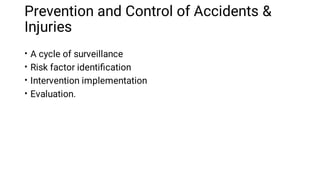Accident and prevention - Types - management. | PDF