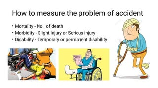 Accident and prevention - Types - management. | PDF