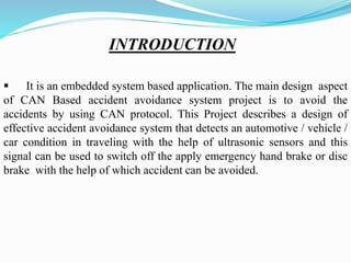 Accident avoidanve using controller area network protocol | PPT