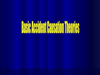 Accident Causation POWERPOINT FOR SAFETY ORIENTATION | PPT