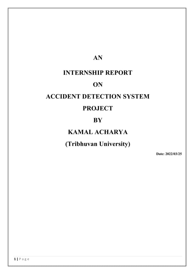 Accident detection system project report.pdf | Computer Peripherals | Computing