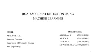 Accident dtection using opencv and using AI | PPTX