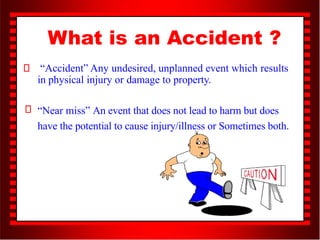 ACCIDENT & INCIDENT PREVENTION & INVESTIGATION.pptx