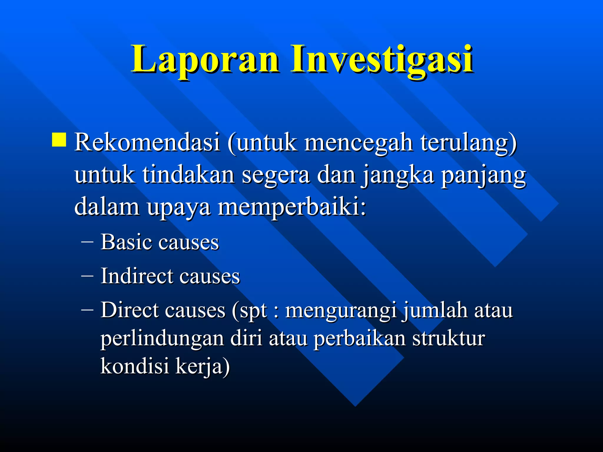 investigasi kecelakaan | PPT