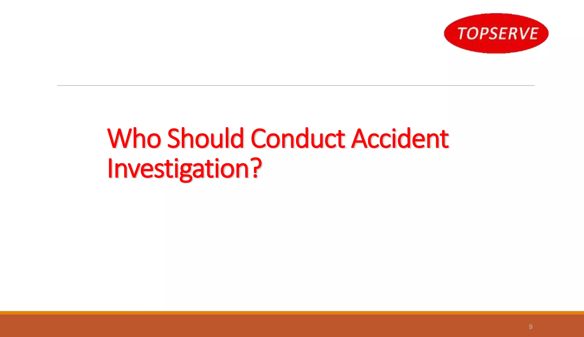 ACCIDENT INVESTIGATION.ppt