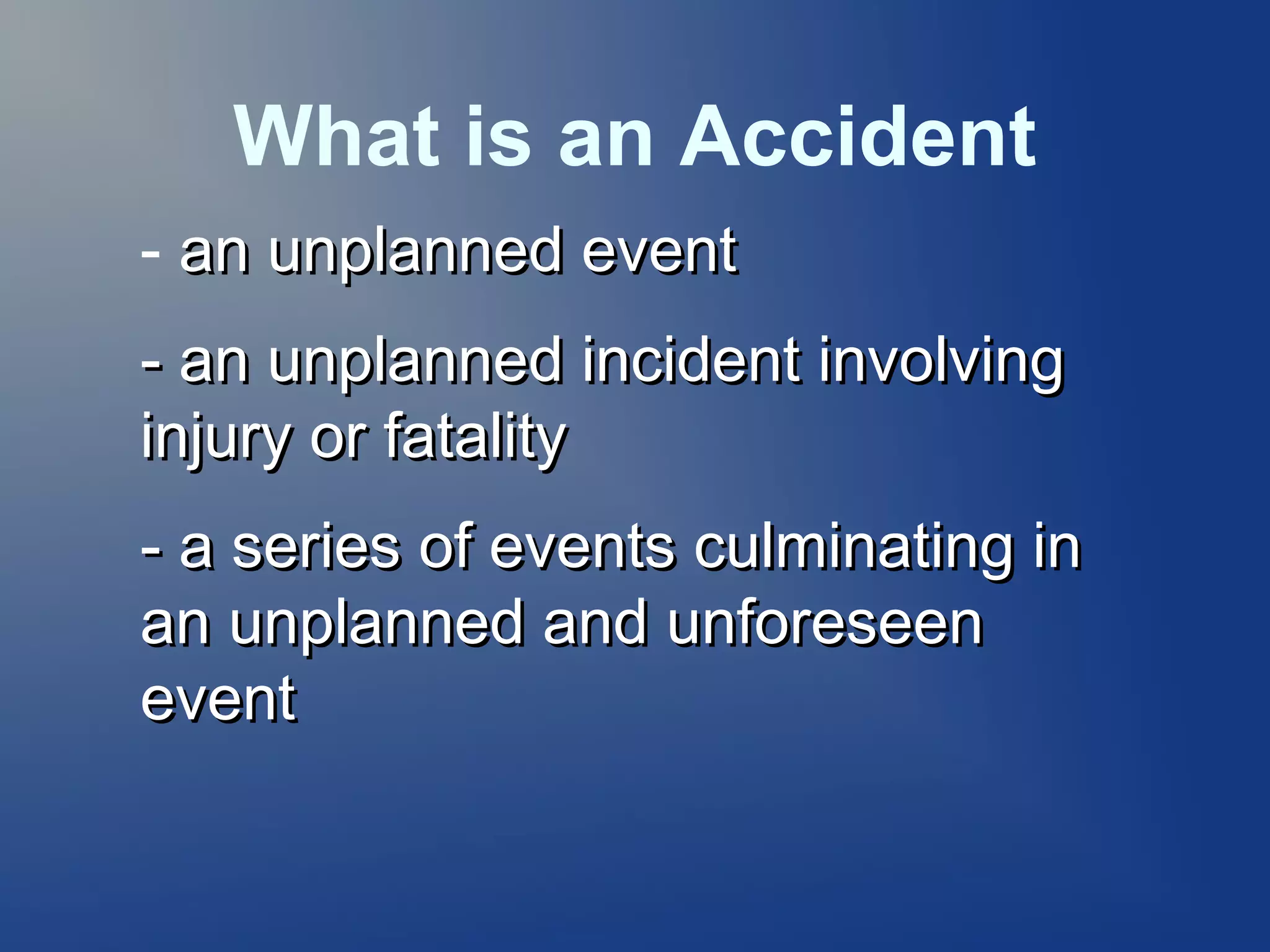Accident Investigation and Analysis | ODP