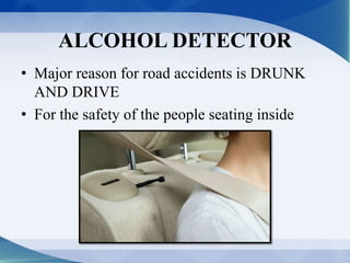 Accident prevention using bluetooth tech and eye blink sensor | PPT