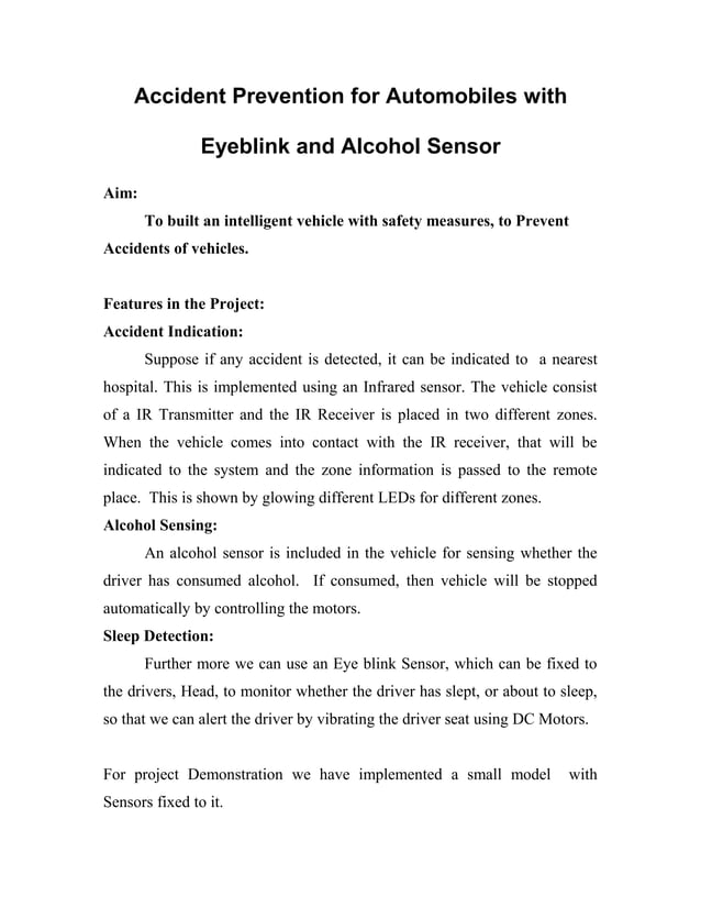 Accident prevention for automobiles with eyeblink and alcohol sensor ...
