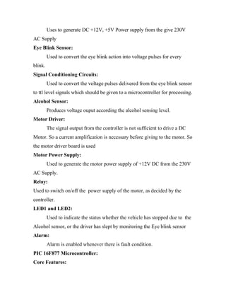 Accident prevention for automobiles with eyeblink and alcohol sensor ...