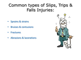ACCIDENT PREVENTION (SLIP, TRIP & FALL).ppt
