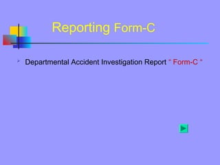 Accident reporting ,investigation & analysis (cif&b) | PPT