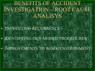 Accidentrootcauseinvestigationpresentation | PPT | Injuries | Diseases ...
