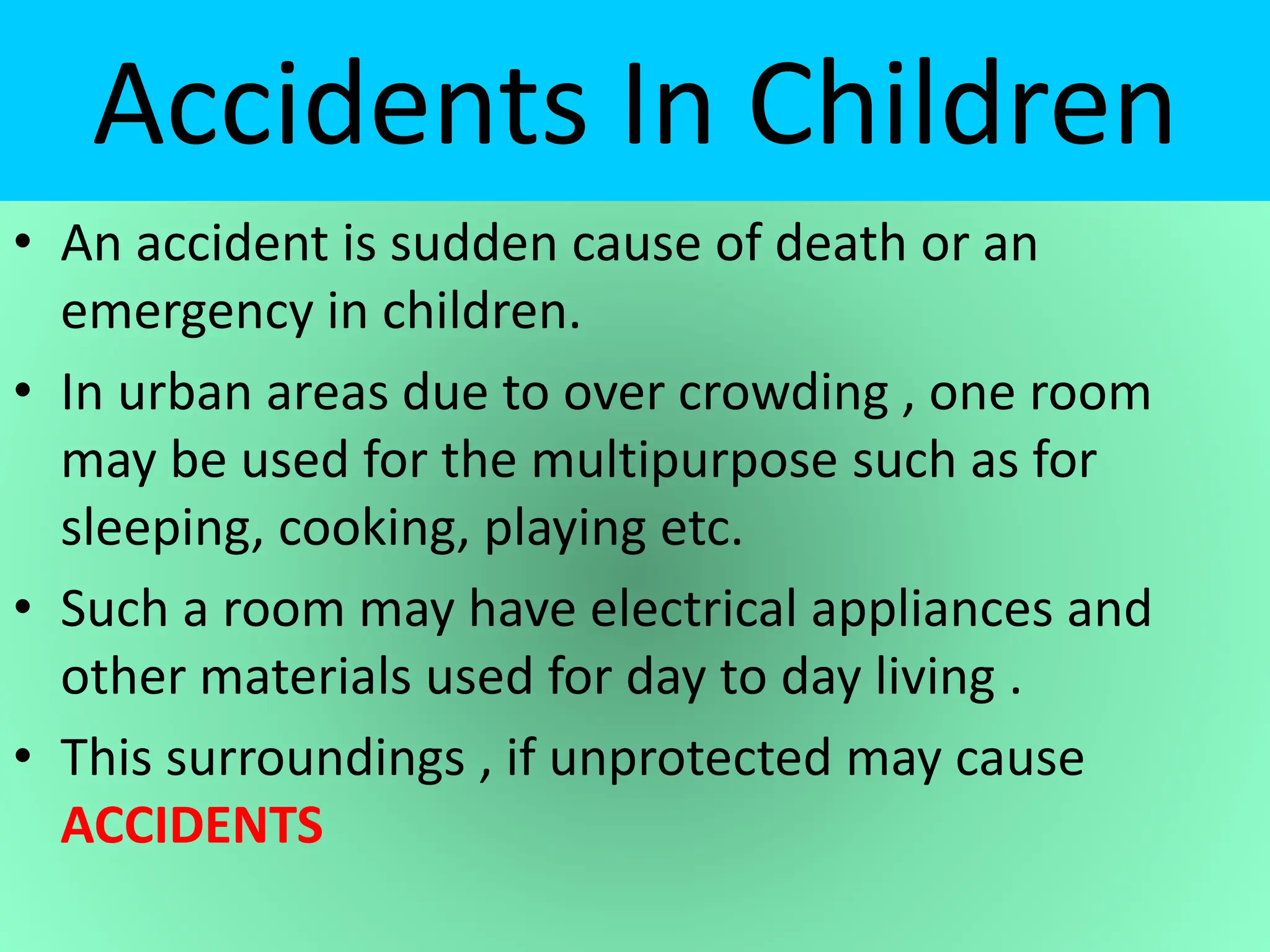 accidents child health nursing GNM .pptx