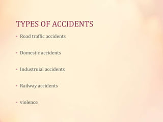 Accidents and injuries | PPTX
