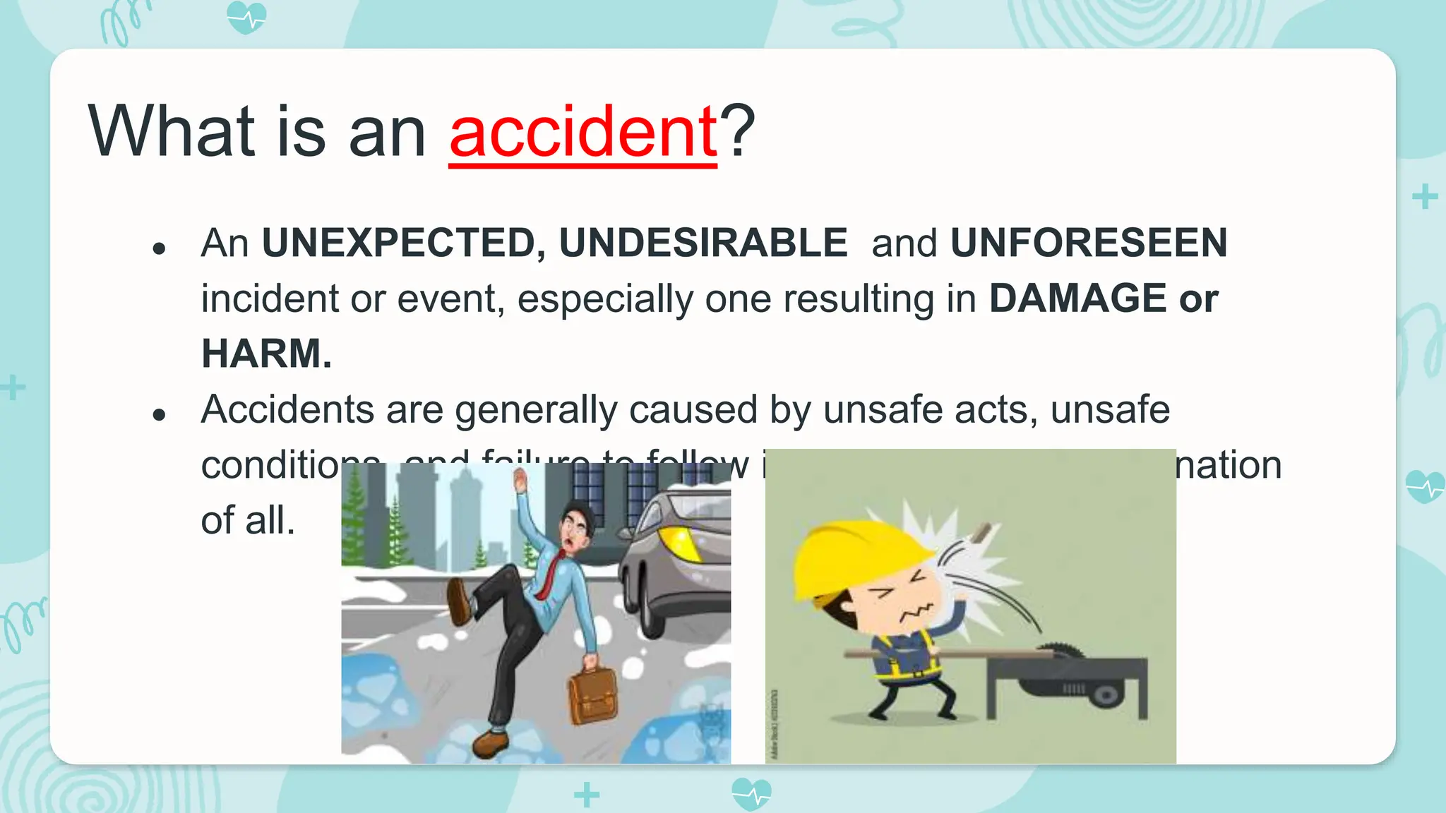accidents awareness.pptx cause and effect | PPTX | Injuries | Diseases ...