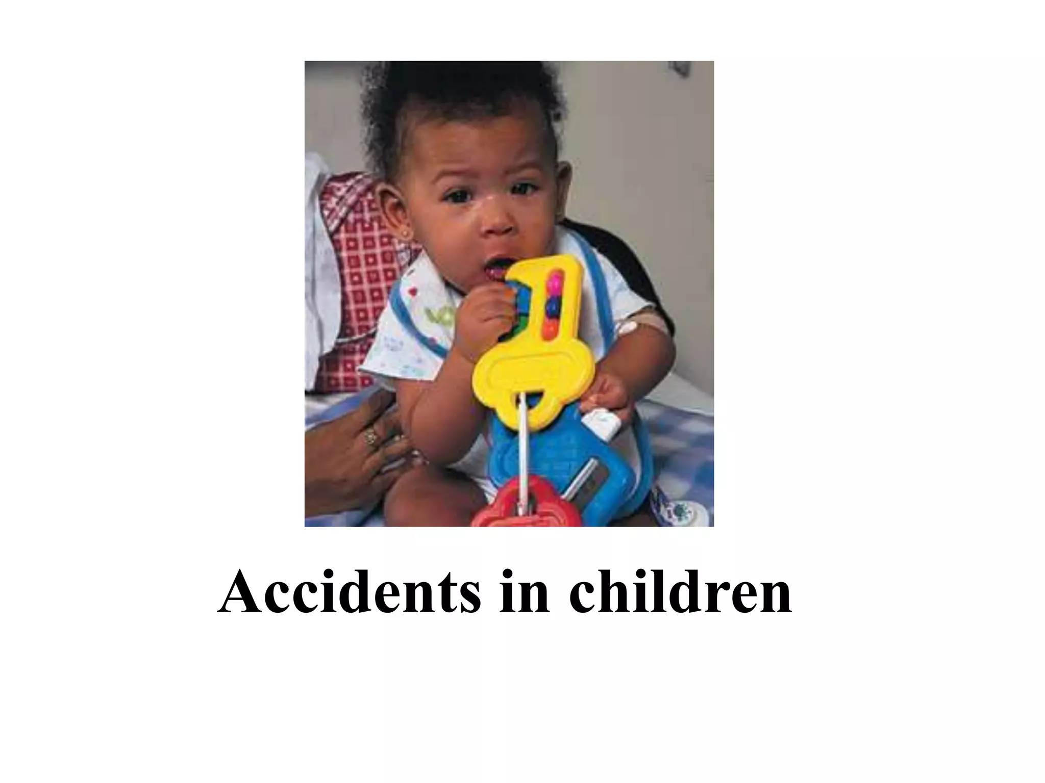 Accidents in children | PPTX