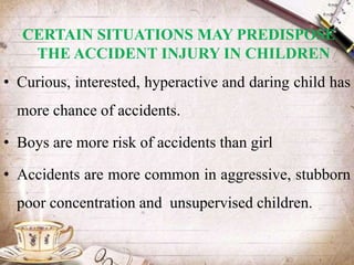Accidents In Children | PPTX