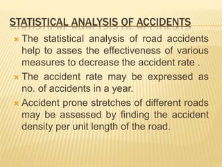 Accidents studies by ravindra c | PPTX
