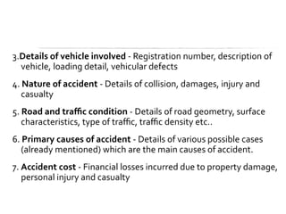Accident study | PPTX