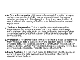 Accident study | PPTX