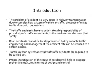 Accident study | PPTX