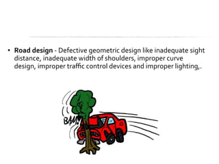 Accident study | PPTX