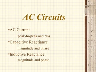 Alternating Current Circuits and How's it calculate.ppt