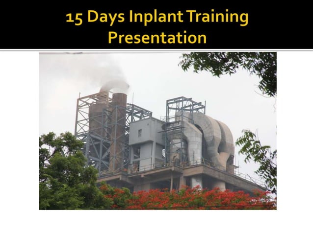 Acc limited madukkarai inplant training presentation | PPTX
