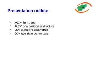 ACCM Governance Structure | PPT | Non-Profit Organizations | Industries
