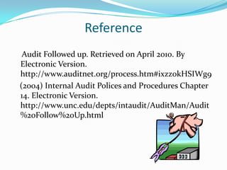 Audit Process, Planning,Field work,Audit report,Audit follow up,Audit ...