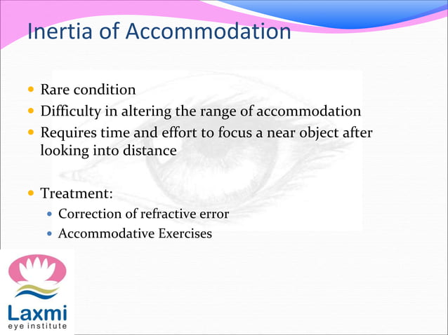 Accommodation | PPTX | Eye and Vision Conditions | Diseases and Conditions